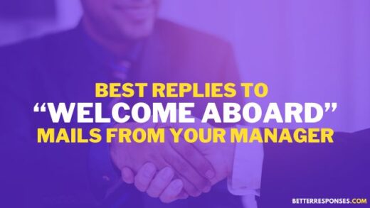 52 Best Responses To Welcome Aboard Messages From New Manager • Better ...