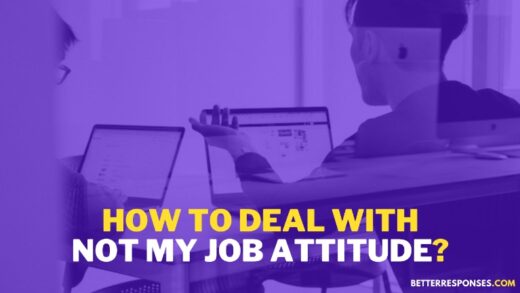 6 Effective Ways To Respond To “That's Not My Job” • Better Responses