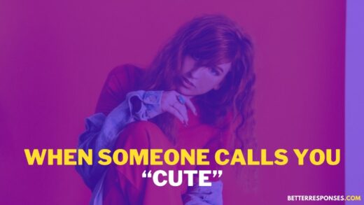 82 Best Replies To “why Are You So Cute” • Better Responses