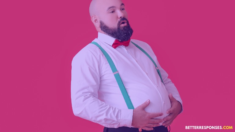 17 Funny Comebacks For Being Called Fat (Say Something 'Heavier ...