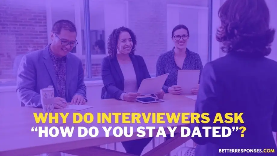 12 Best Answers To “How Do You Keep Yourself Updated?” At Interview ...